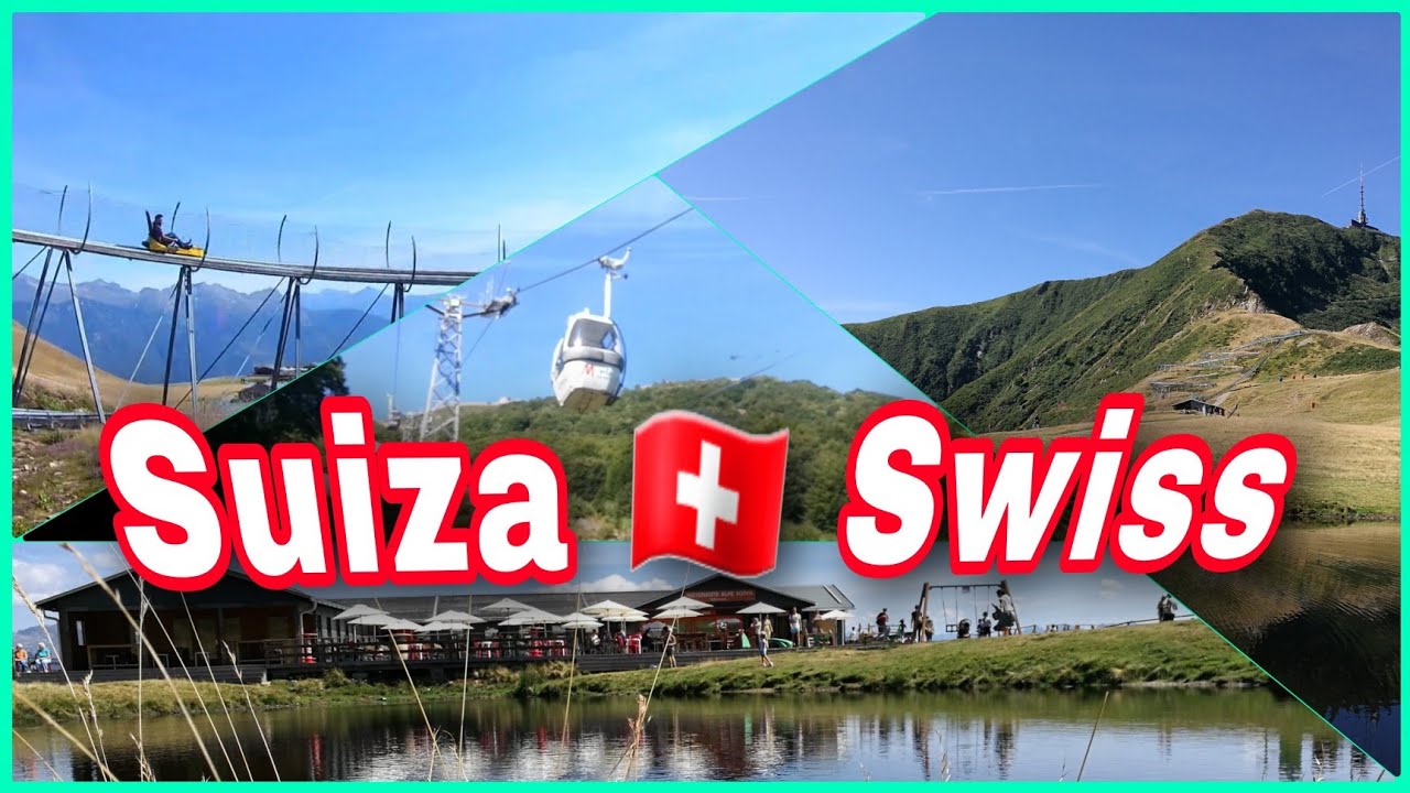 SUIZA MONTAÑA DE DIVERSION MONTE TAMARO #SUIZA #SVIZZERA #swiss UNA ...