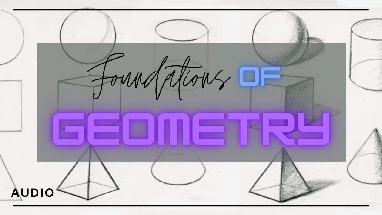 Foundations of Geometry - YouTube