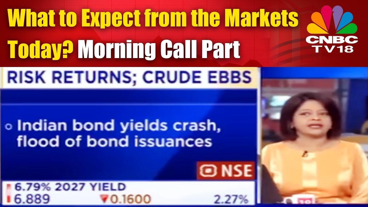 What to Expect from the Markets Today? | 21st Nov | Morning Call | CNBC ...