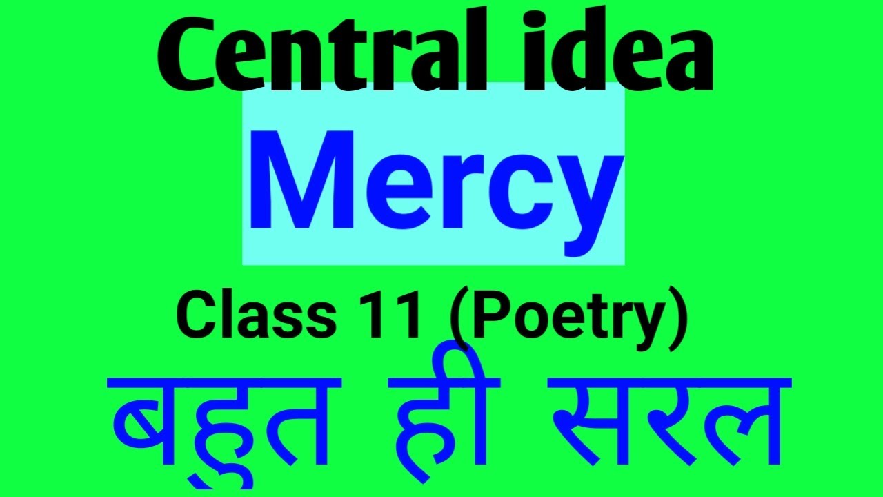 Mercy by William Shakespeare Central idea in easy way - YouTube