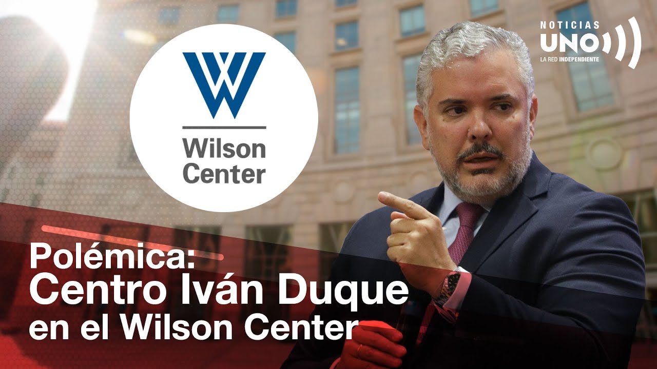 Inauguración del Centro Iván Duque en el Wilson Center | Noticias UNO ...