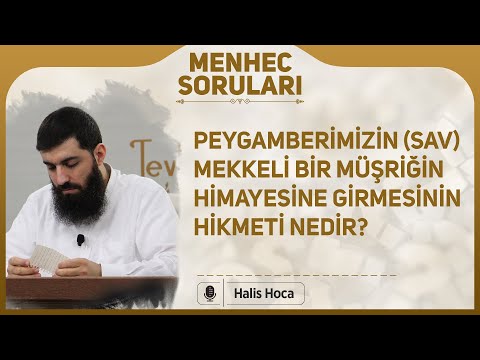Peygamberimizin (sav) Mekkeli bir müşriğin himayesine girmesinin hikmeti nedir? Halis Bayancuk Hoca