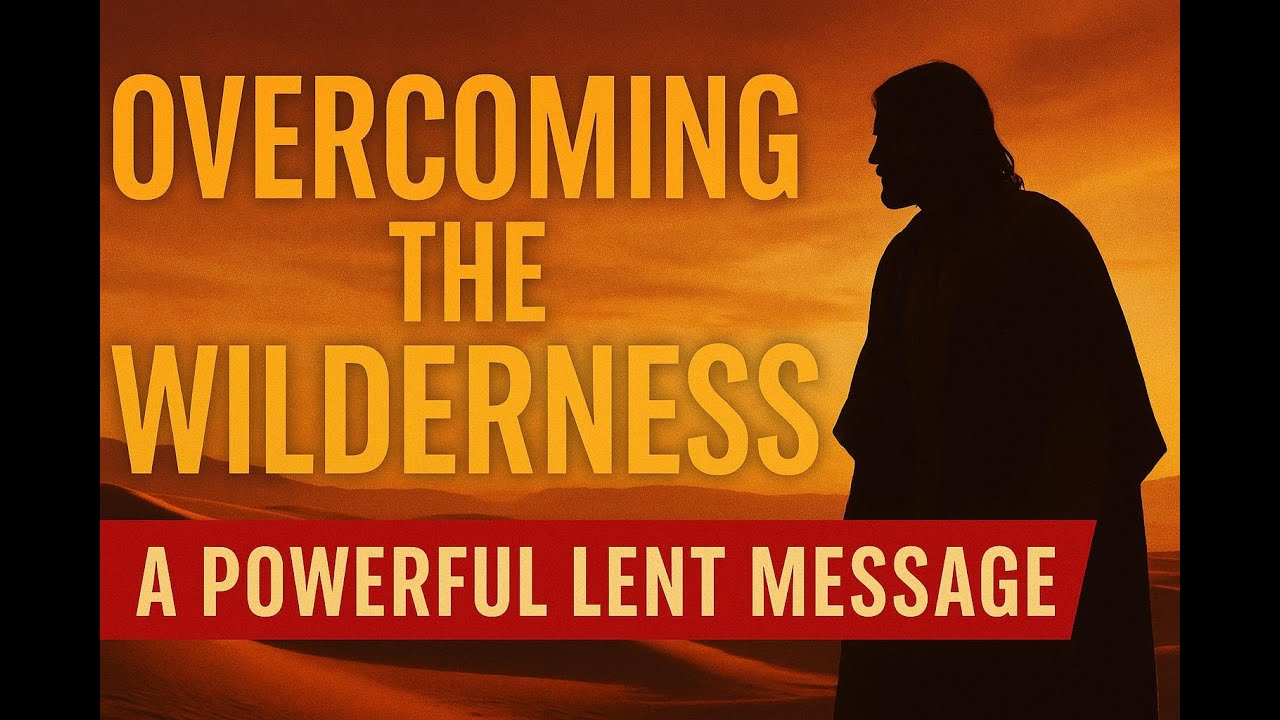 3-9-25 Sermon - Strength in the Wilderness - Pastor Bob Anders - YouTube