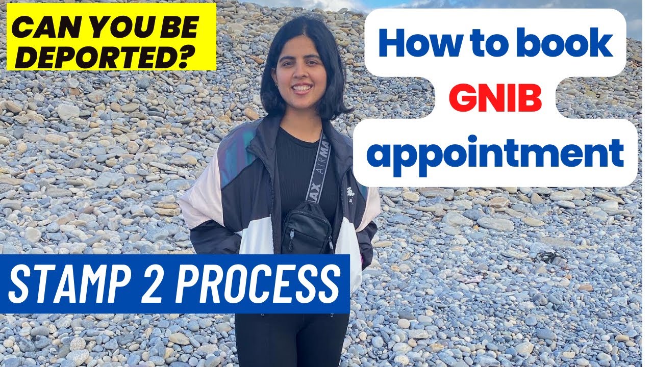 Ireland Student Visa Process 🇮🇪| Stamp 2 GNIB Appointment ...