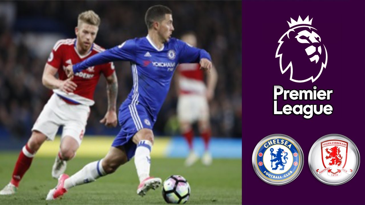 Chelsea FC vs Middlesbrough FC ᴴᴰ 08/05/2017 | Premier League | FIFA 17 ...