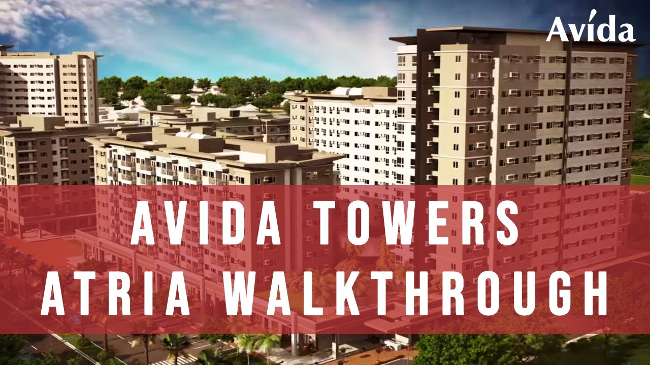LIVE IN ATRIA PARK DISTRICT! | Avida Towers Atria Tour - YouTube