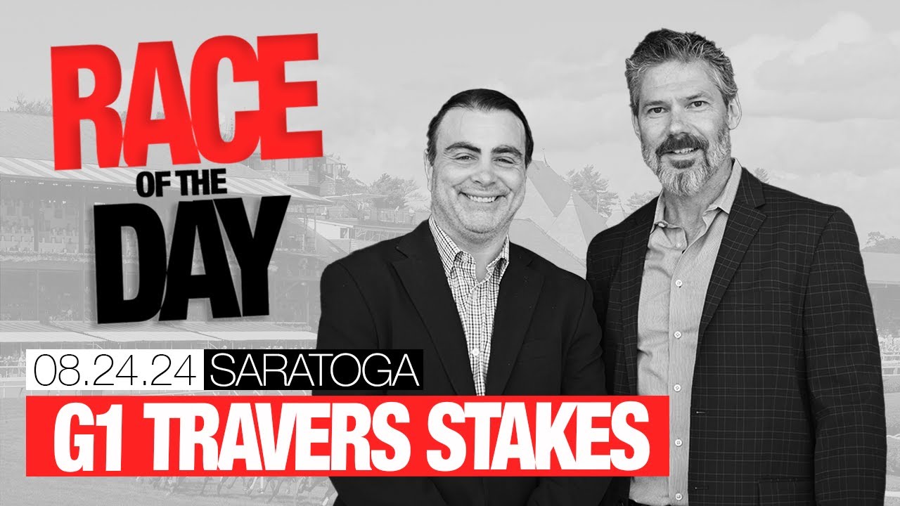 DRF Saturday Race of the Day | Grade 1 Travers Stakes | August 24, 2024 ...