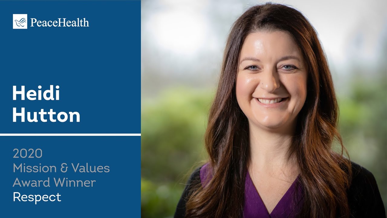 Heidi Hutton: PeaceHealth 2020 Mission & Values Award Winner for ...