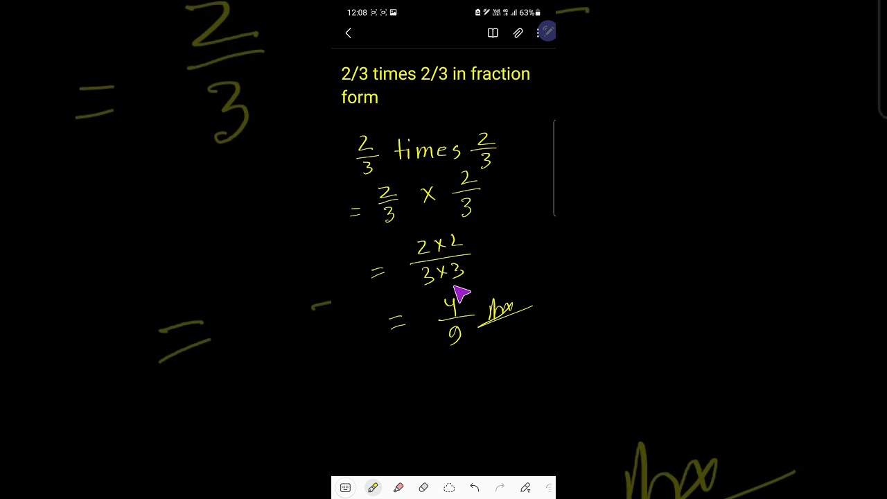 2 3 Times 2 3 In Fraction Form YouTube 2 3 Times 2 3 In Fraction Form YouTube