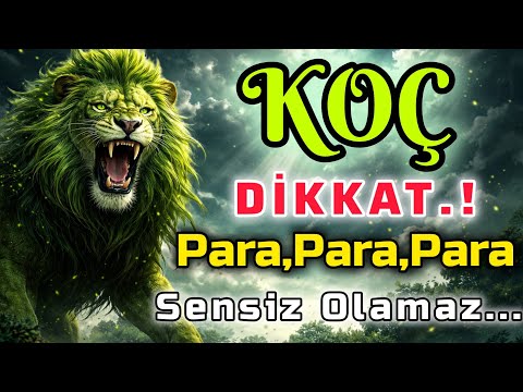 KOÇ BURCU 8 GÜN İÇİNDE.‼️