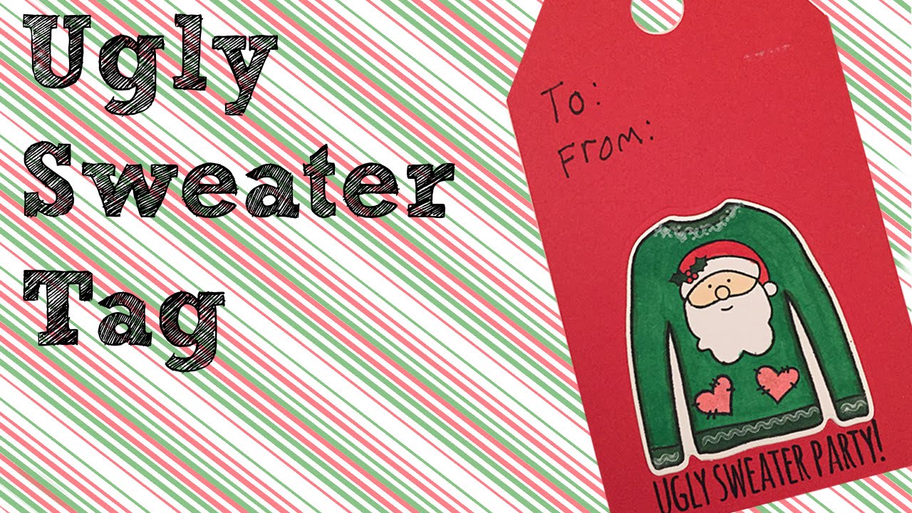 Ugly Sweater Tag - YouTube