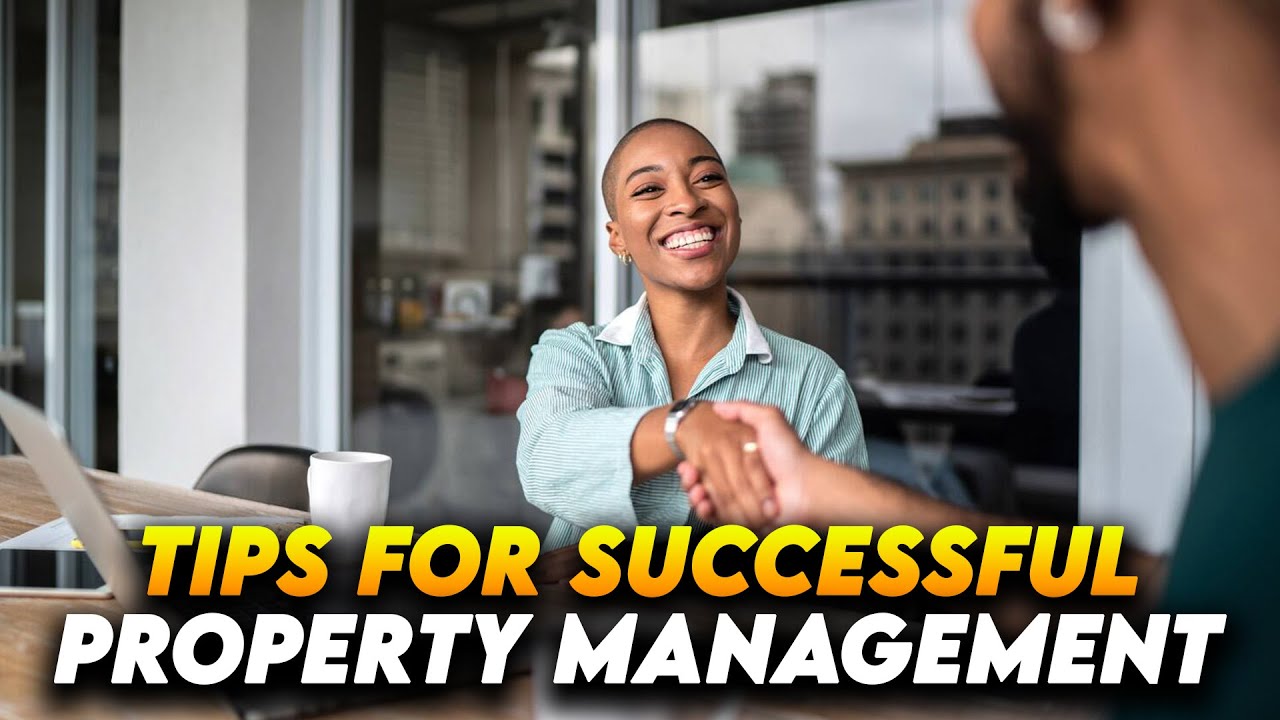 Tips for Successful Property Management - YouTube