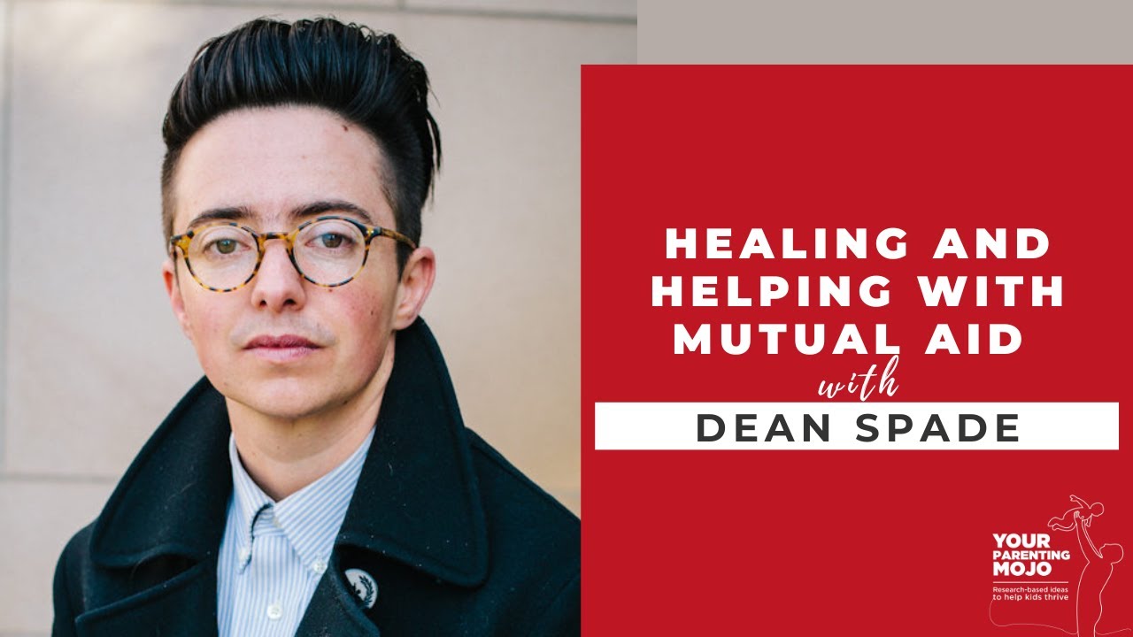 Healing and Helping with Mutual Aid with Dean Spade - YouTube