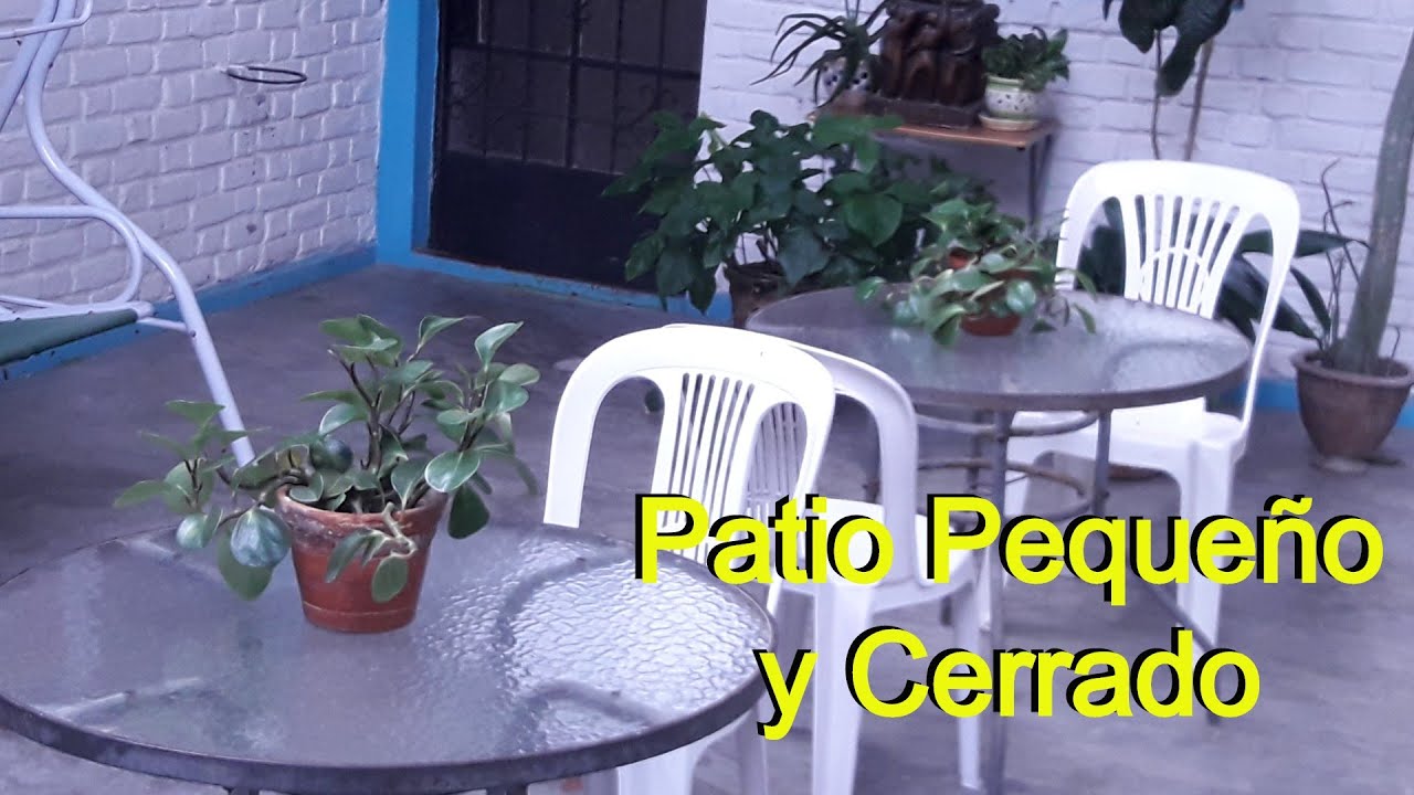 Decoración de Patio Pequeño y Cerrado - YouTube