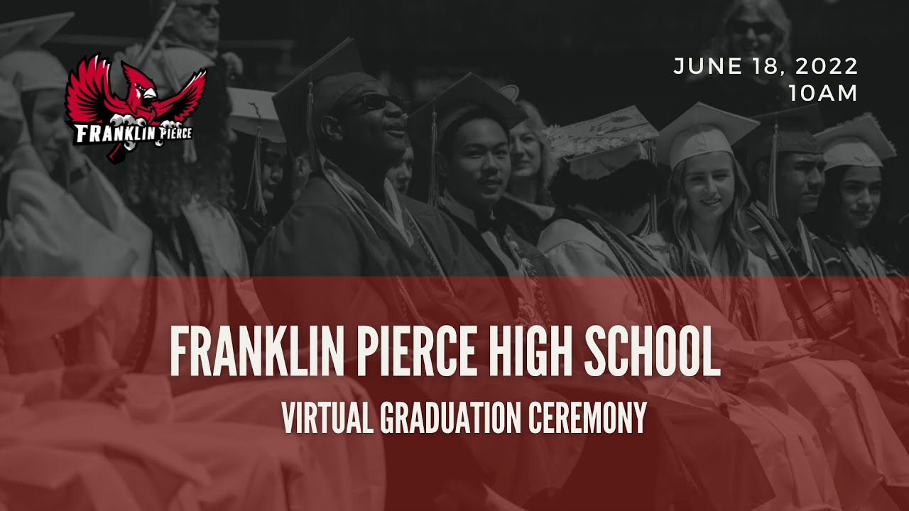 Franklin Pierce High School Graduation 2022 - YouTube