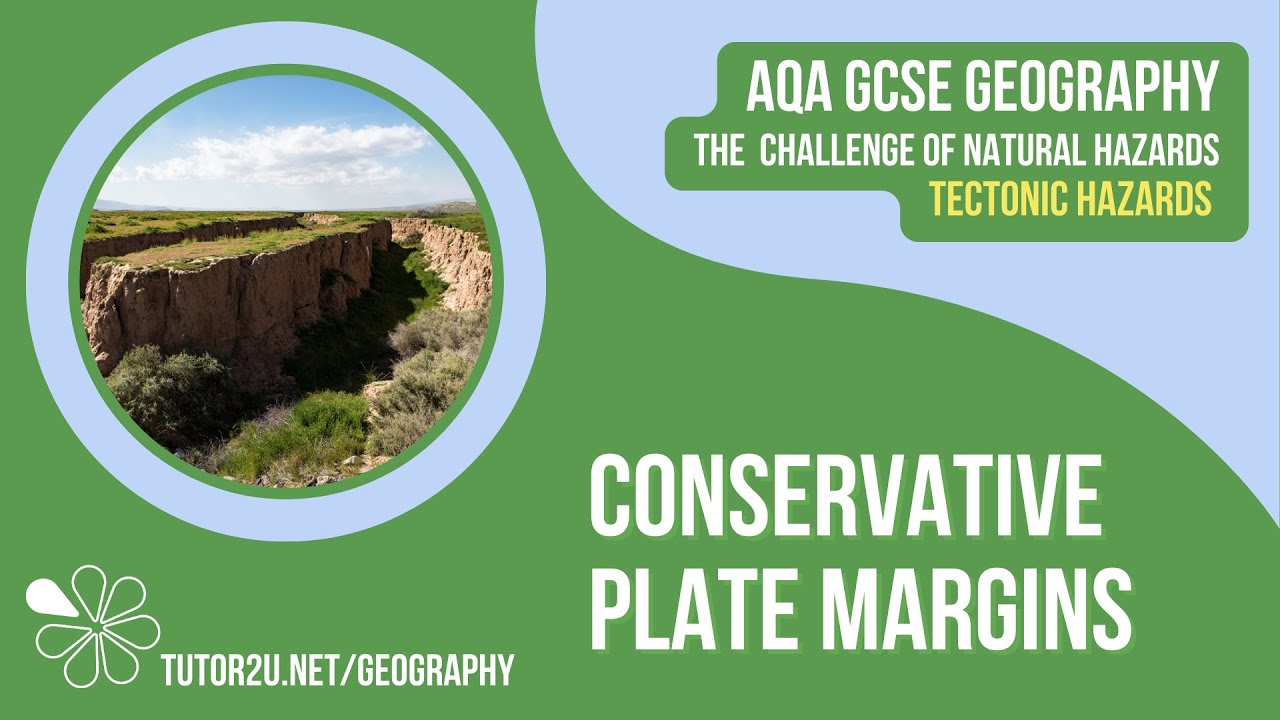 Conservative Plate Margins | AQA GCSE Geography | Tectonic Hazards 7 ...