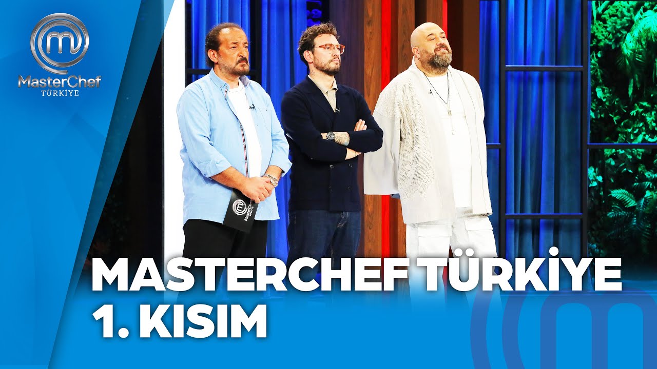 MasterChef Türkiye 1. Kısım | 28.10.2024 @masterchefturkiye - YouTube