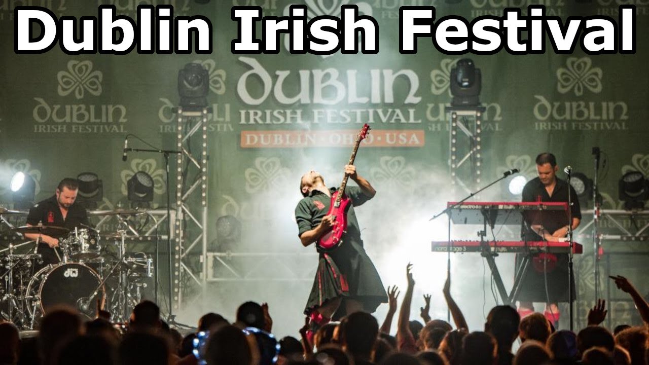 Dublin OH Irish Festival 2024 - YouTube