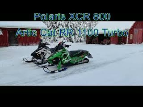Polaris XCR 800,Arctic Cat RR 1100 Turbo - YouTube