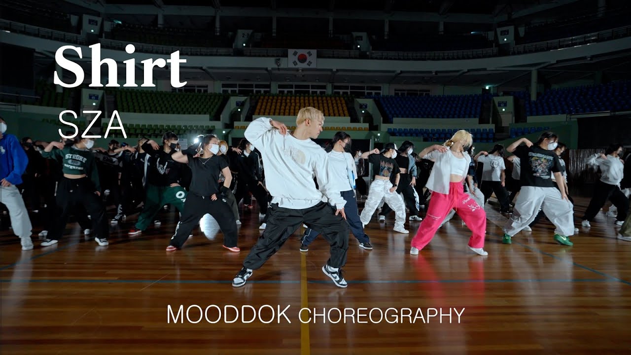 [Special Workshop] SZA - Shirt l MOOD DOK CHOREOGRAPHY - YouTube