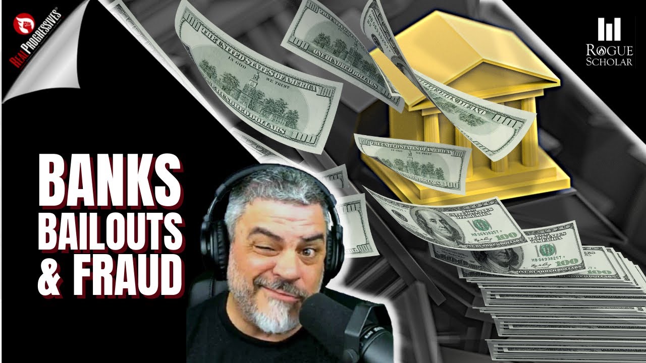 TRS: Banks, Bailouts and Fraud - YouTube
