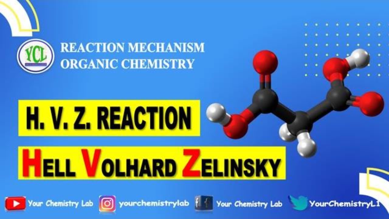 H. V. Z.(Hell-Volhard-Zelinsky) Reaction I Organic chemistry - YouTube