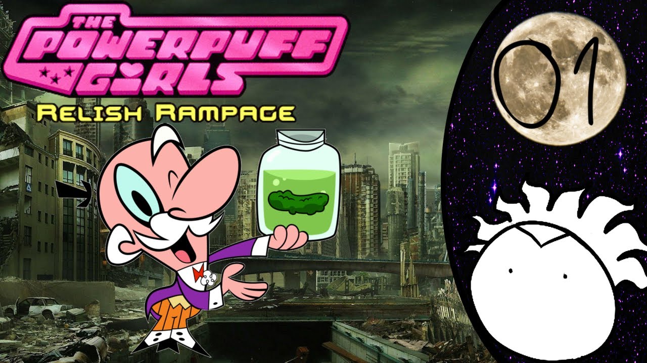 The Powerpuff Girls: Relish Rampage - Part 1 - Get Mayor Pickles ...