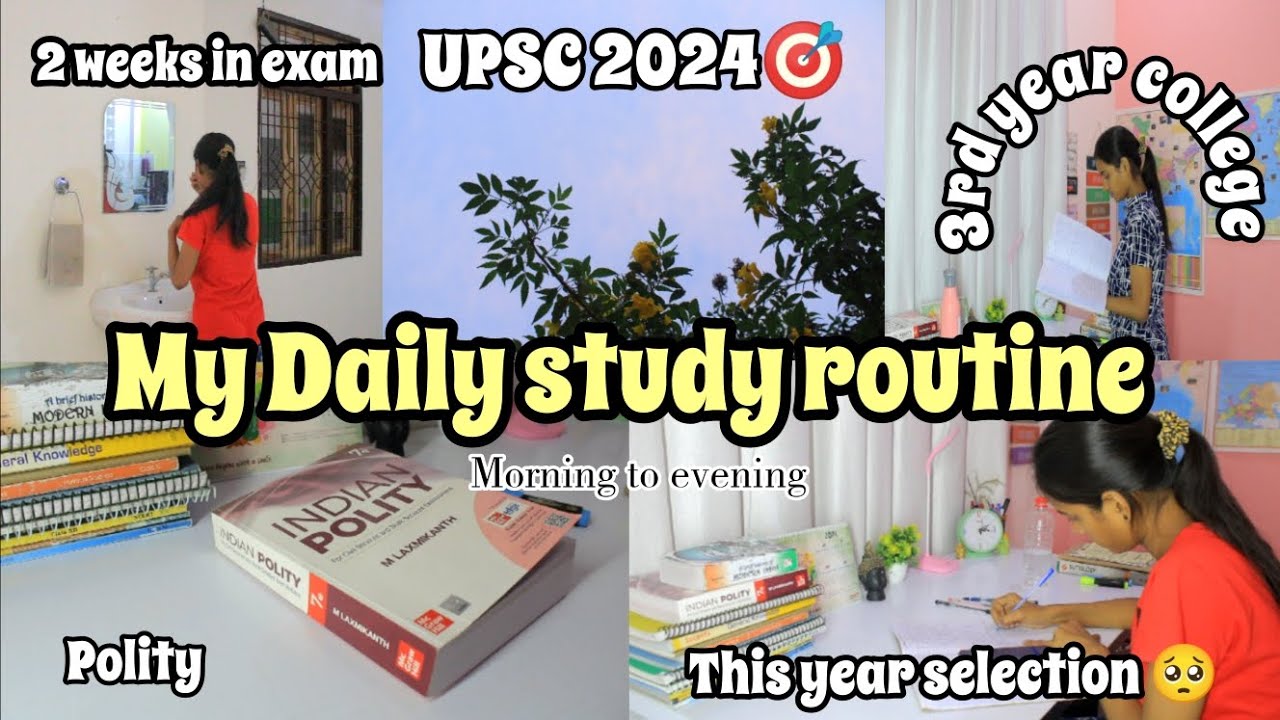 My Daily study routine for UPSC 2024🎯 College + UPSC preparation 📚 ...
