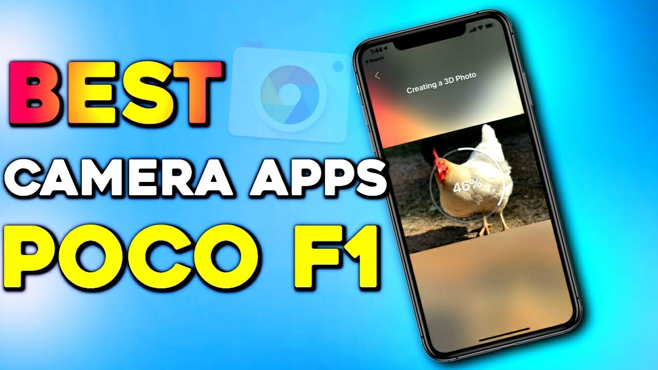 POCO f1 Best Camera Apps | POCO F1 Camera - YouTube