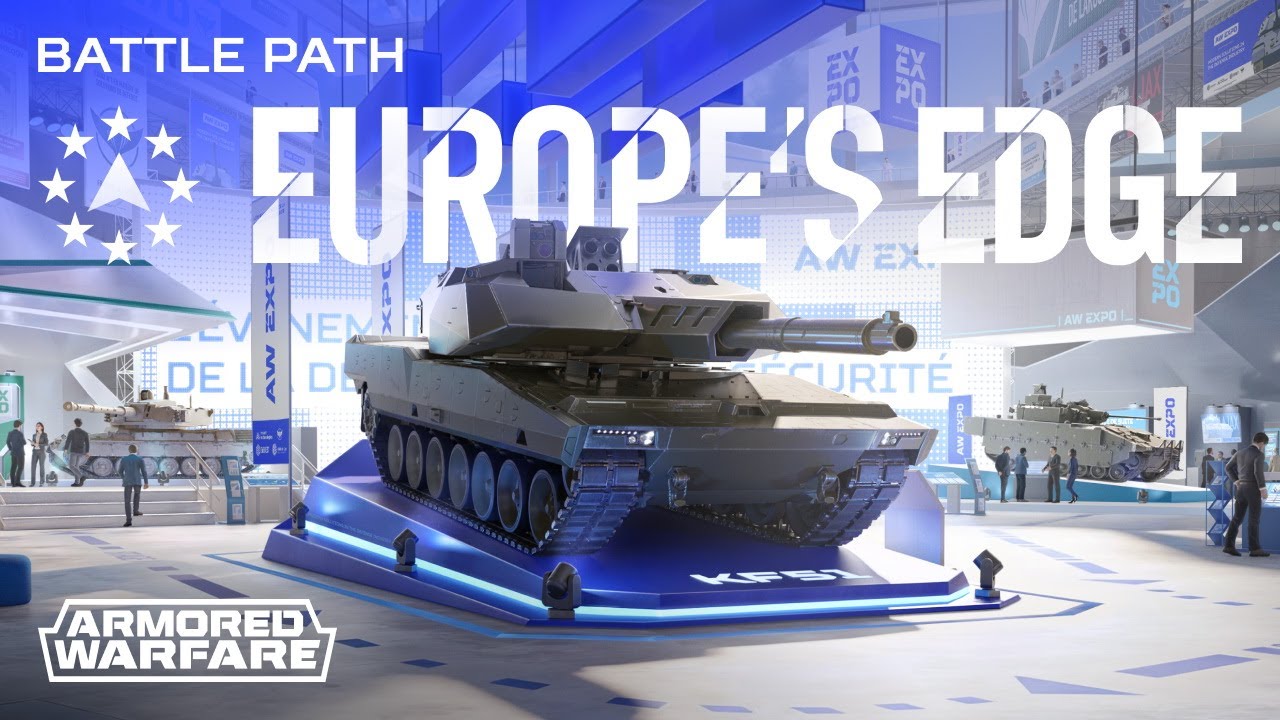 Europe's Edge Battle Path Announcement (Armored Warfare) - YouTube