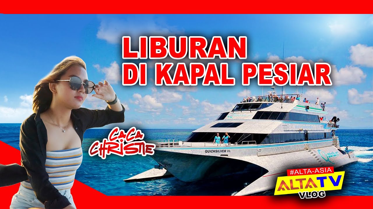 Quicksilver Cruise Jakarta - Naik Kapal Pesiar ke Pulau Seribu Bareng ...