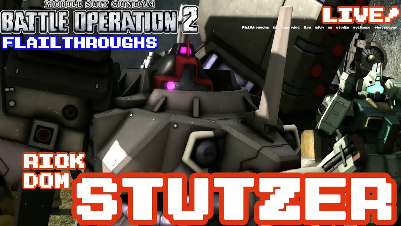Gundam Battle Operation 2 LIVE Commentary! Here's the REAL Rick Dom ...