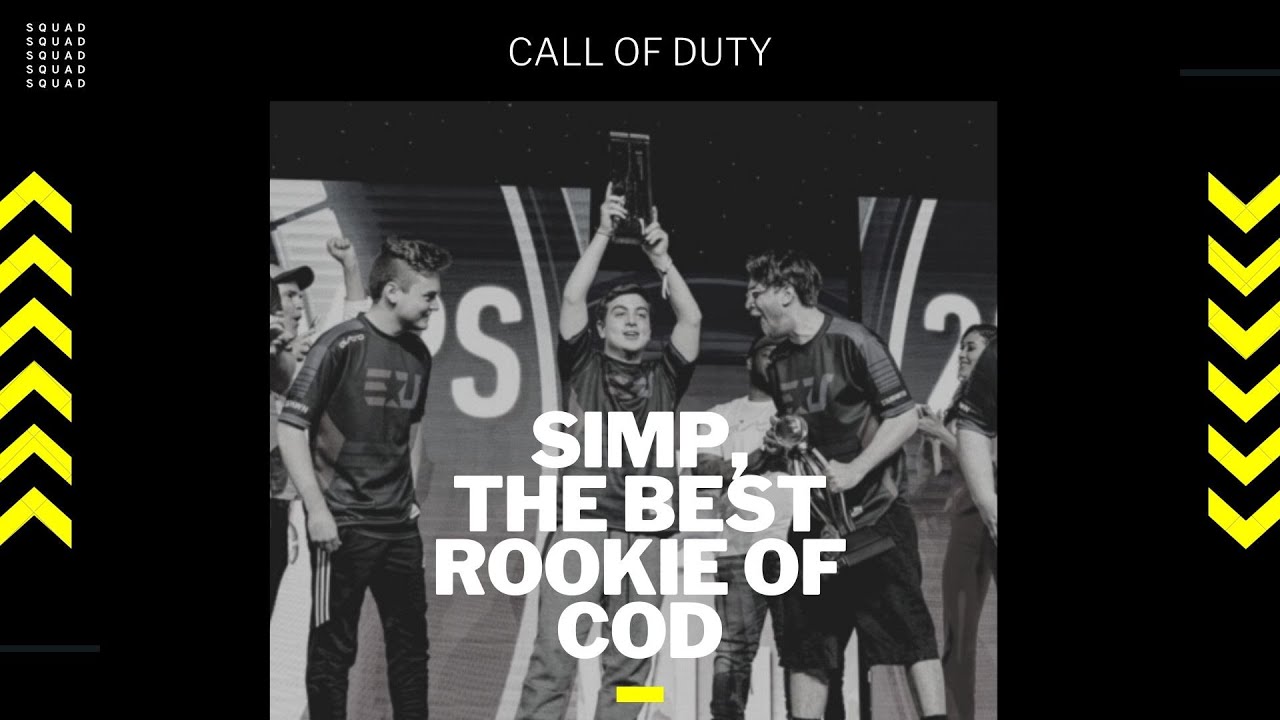 Simp: the Best Rookie the Call of Duty World League Had Ever Had ...