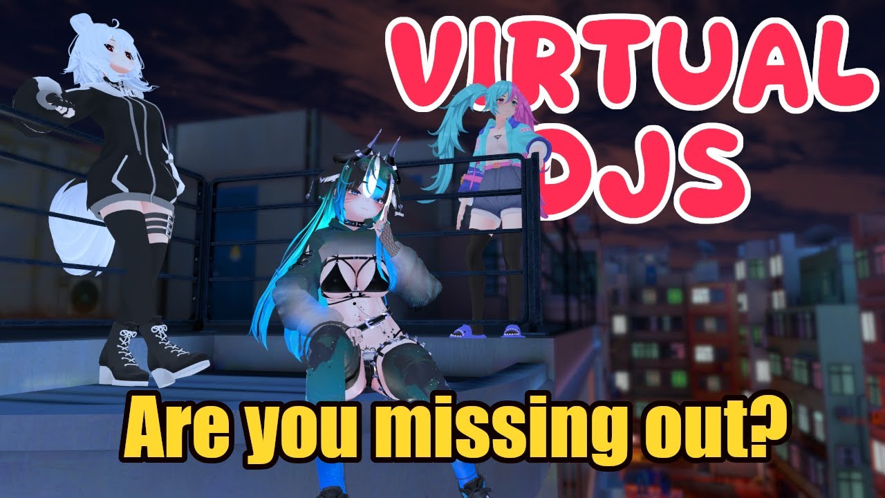 Virtual DJs of VRChat - YouTube