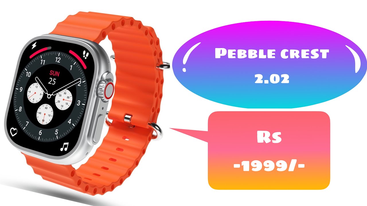 Pebble crest 2.02 Infinite Display Smart watch Unboxing and Review ...