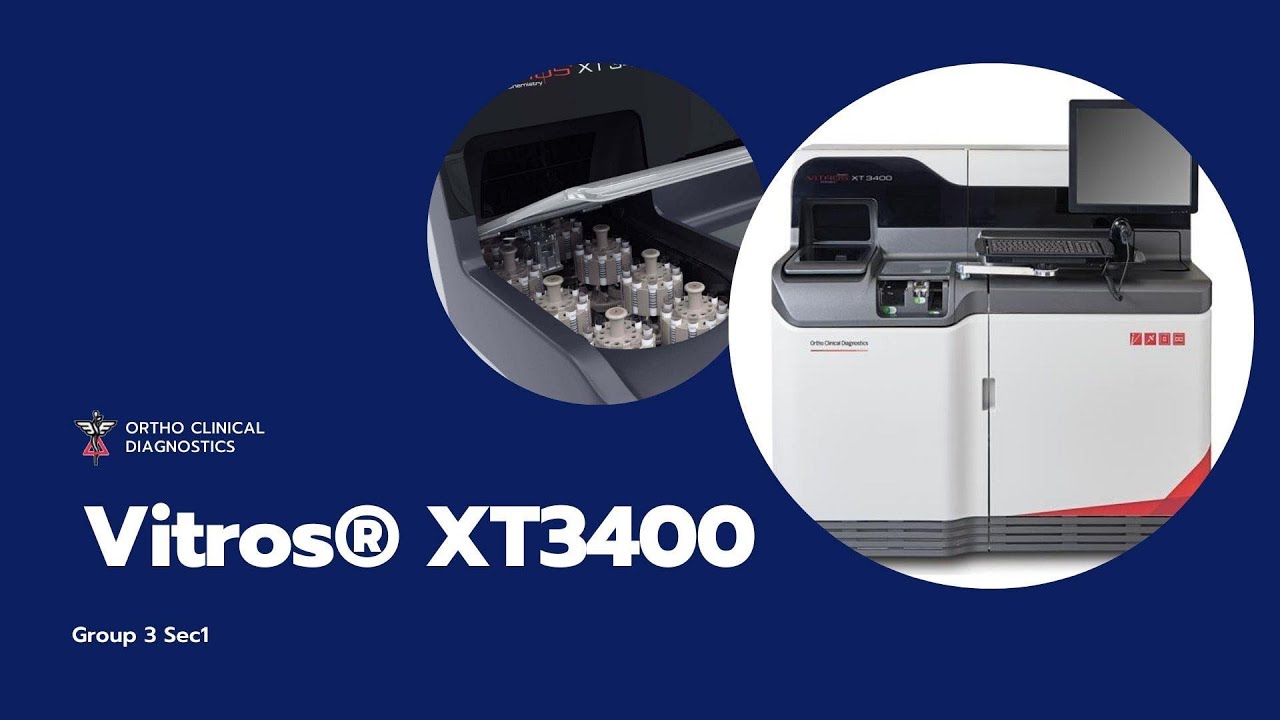 Vitros XT3400 (Section 1 Group3) - YouTube