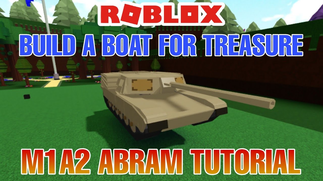 M1A2 Abram Turret tutorial | Roblox Build a boat for treasure | Krome-B ...