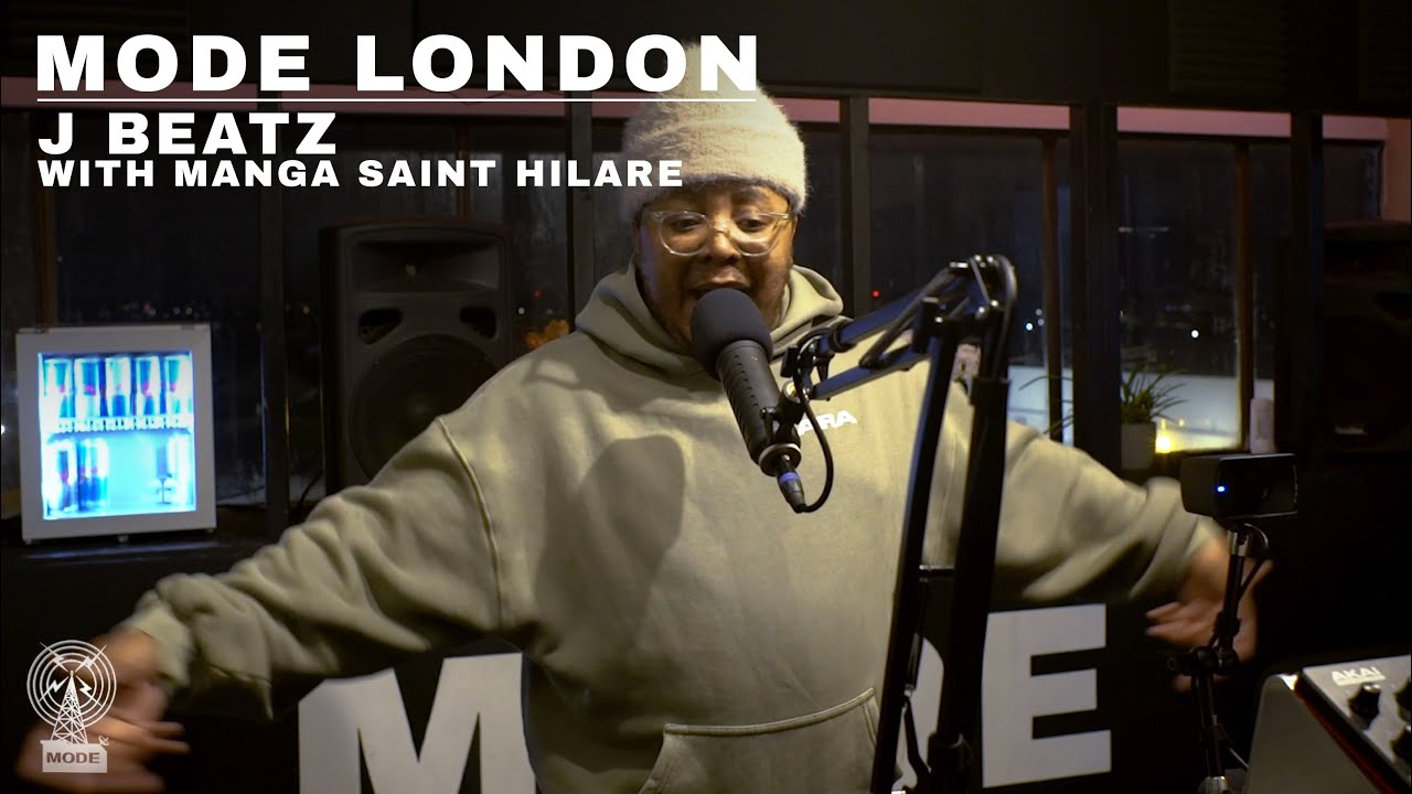 J Beatz With Manga Saint Hilare | Mode London - YouTube