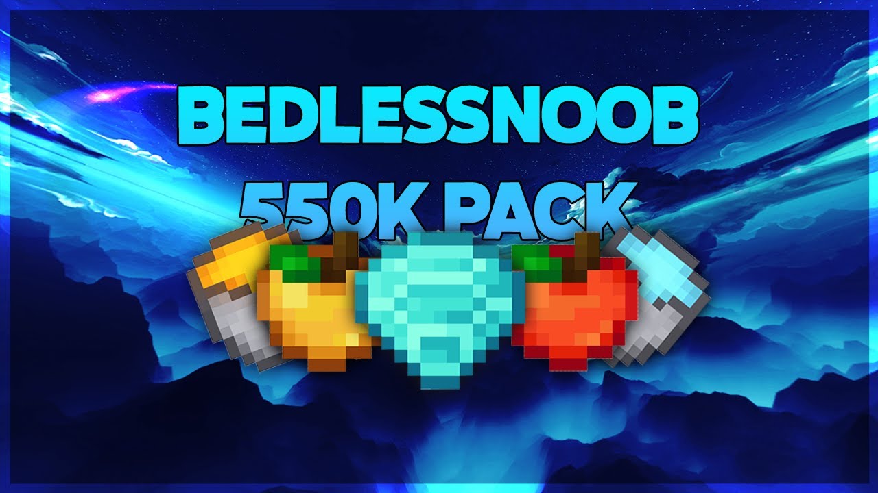 Bedless Noob 550K [16x] by Yuruze 个 MCPE_PvP_Texture_Pack - YouTube