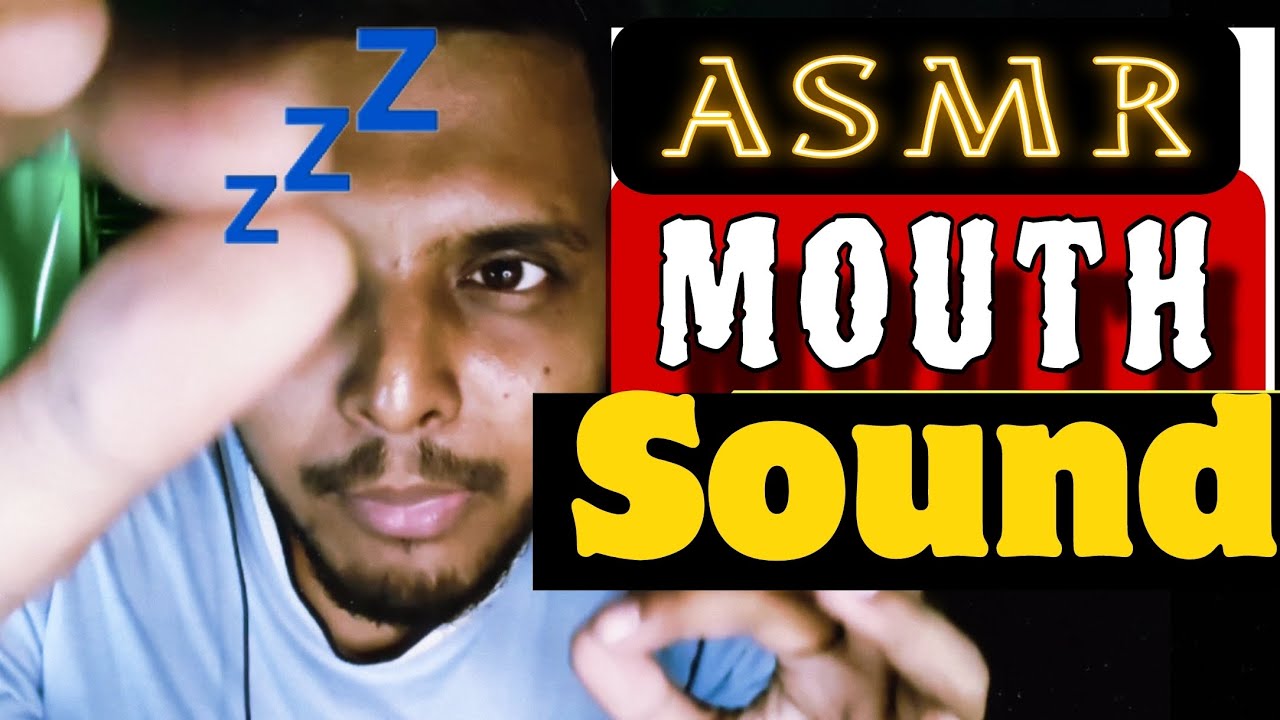 ASMR Mouth Sounds to Help You Sleep | Tingly ASMR Mouth Sounds - YouTube