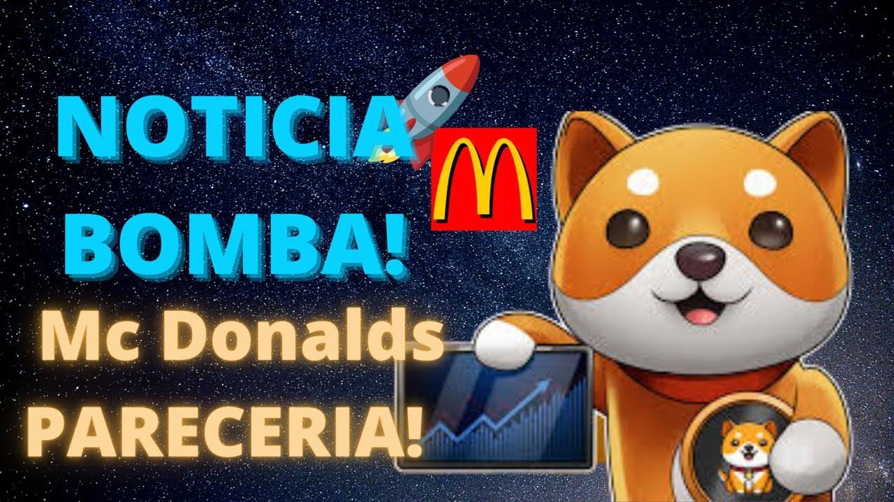 BABY DOGE NOTICIA SUPER IMPORTANTE!! PARCERIA COM MC DONALDS E BABYDOGE ...