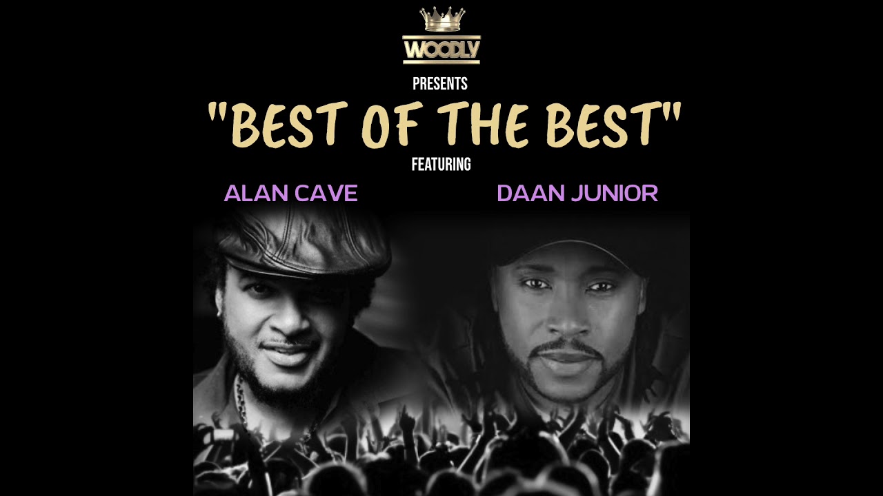 "BEST OF THE BEST" FT ALAN CAVE & DAAN JUNIOR - YouTube Music
