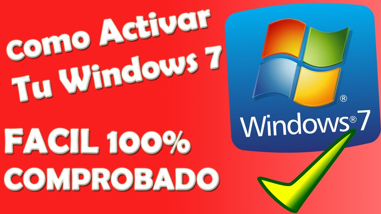 Como activar Windows 7 Original 100% comprobado | Fácil y Rápido | - YouTube