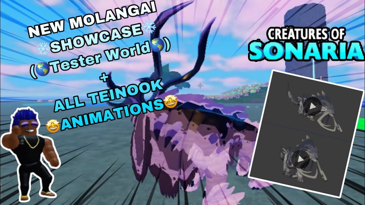 NEW 🥶MOLANGAI🥶 SHOWCASE + ️TEINOOK ️ ANIMATIONS | Roblox | Creatures of ...