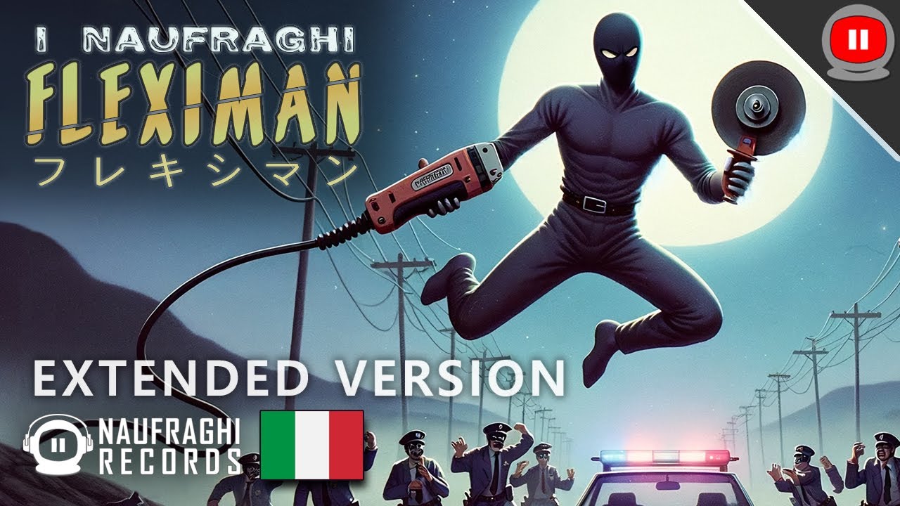 I naufraghi - Fleximan (ITA) | Extended version - YouTube