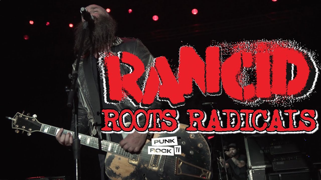 RANCID - ROOTS RADICALS LIVE AT CAMP ANARCHY 2019 - FULL SONG 4K - YouTube