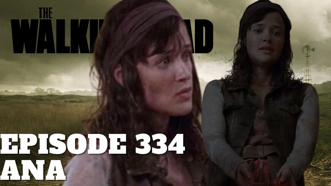The Walking Dead Character Profiles | Episode 334 | Ana - YouTube