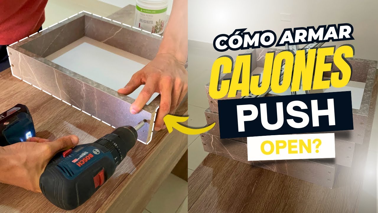 ¿CÓMO ARMAR E INSTALAR CAJONES CON SISTEMA PUSH OPEN? 🧰 - YouTube