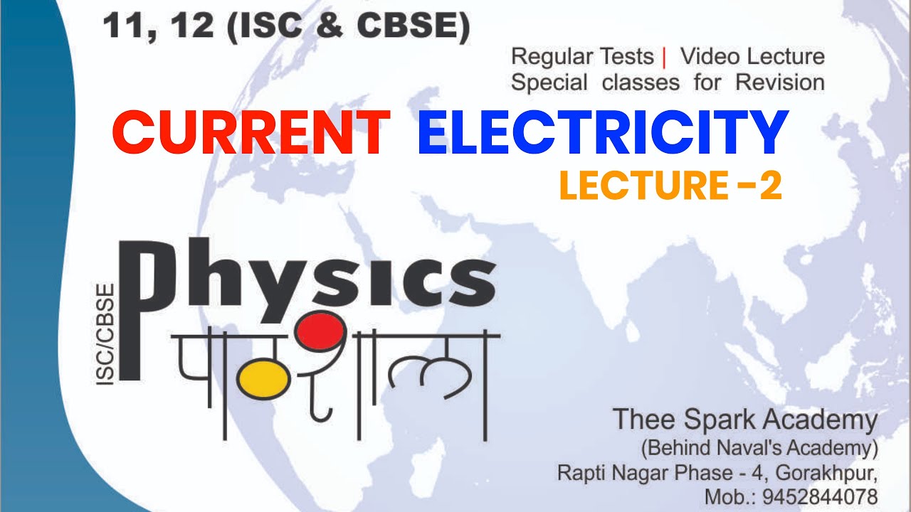 class 12: Current Electricity||lecture 2||CBSE|| ISC|| Current due to ...