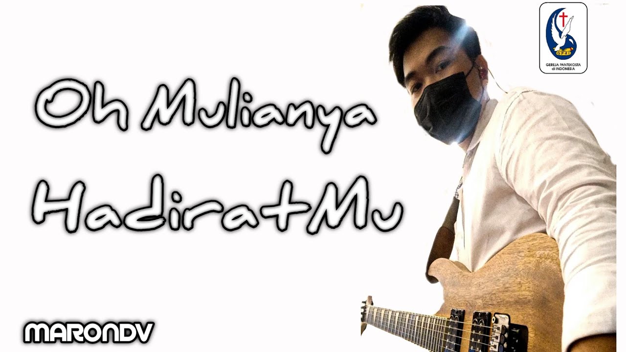 Lagu Rohani - Oh Mulianya hadiratMu (GPdi Samrat 38 Manado) - YouTube